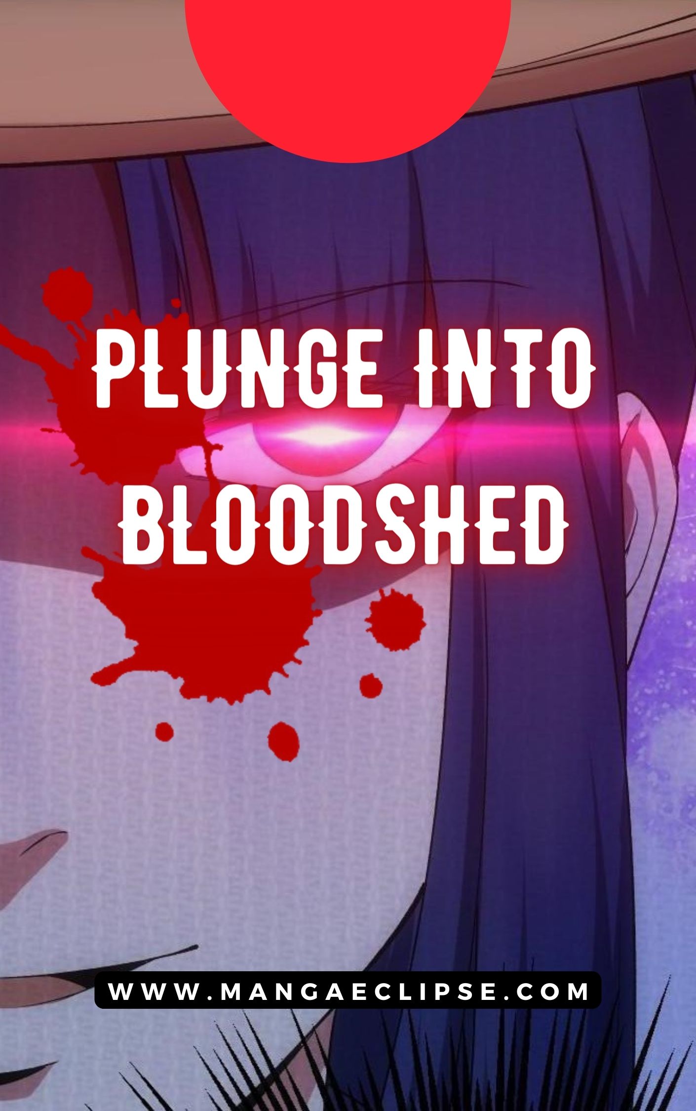 Plunge Into Bloodshed Manga Eclipse Plunge Into Bloodshed Manga Eclipse